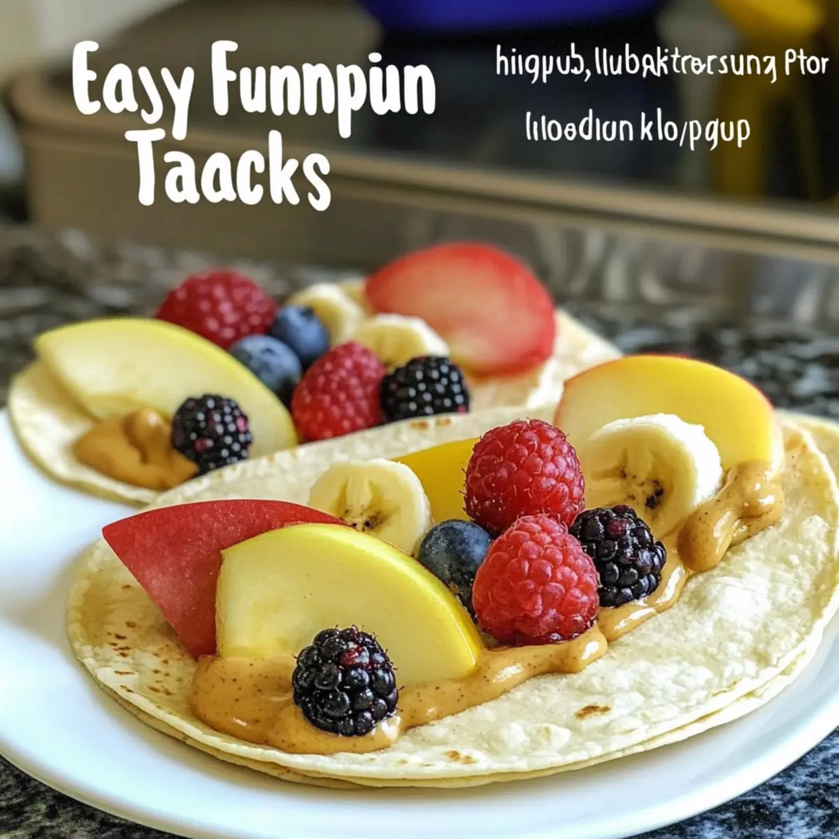 Easy Fruit Tacos: Guilt-Free Fun Snacks Kids Can Make